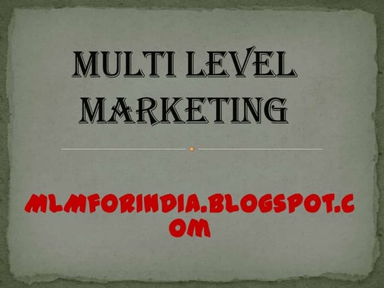 “MLM Marketing Explained What It Is, Why It’s Effective..pdf ...
