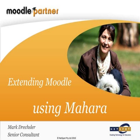 Extending Moodle using Mahara | PPTX