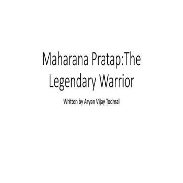 Maharana Pratap:The Legendary Warrior aka | PPTX