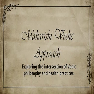 Maharishi Vedic Approach: Exploring the Intersection of Vedic ...