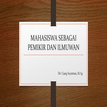 Mahasiswa sebagai Pemikir dan Ilmuwan.pptx