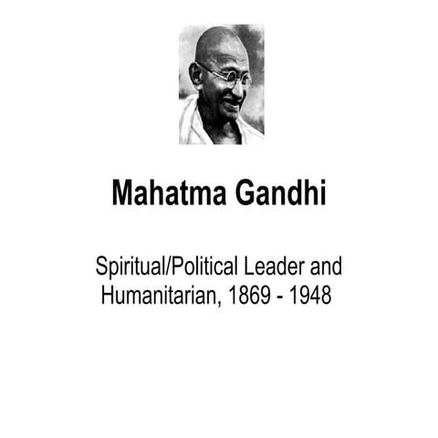 Mahatma Gandhi | PPT