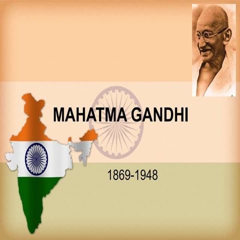 Mahatma gandhi | PPT