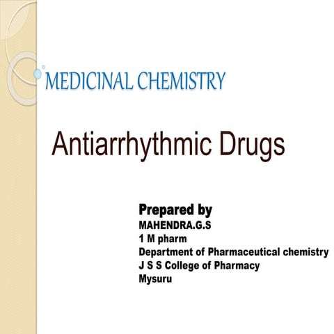 Antiarrhythmic drugs | PPTX