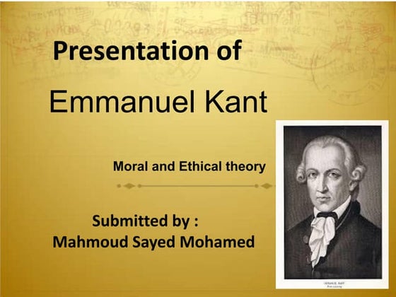 Emmanuel Kant Ethics | PPTX | Buddhism | Religion & Spirituality