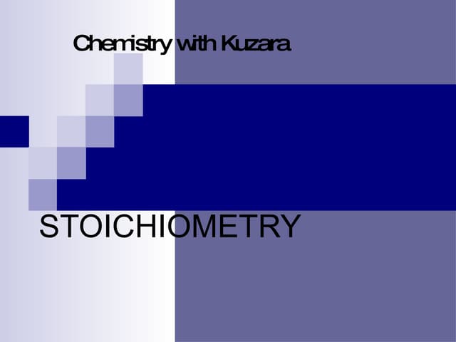 Stoichiometry | PPTX