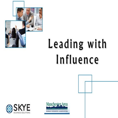 Leading with Influence_SKYE | PDF