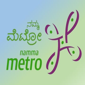 Namma Metro sm.ppt | Rail Travel | Travel Type