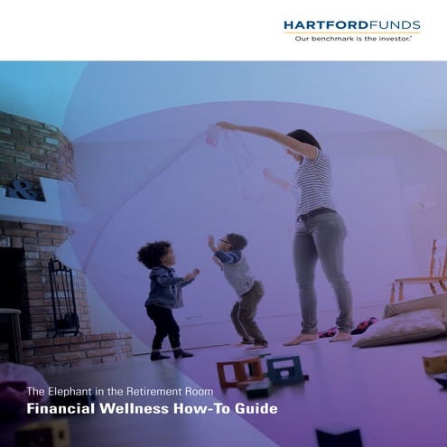 Financial Wellness: A How-To Guide | PDF