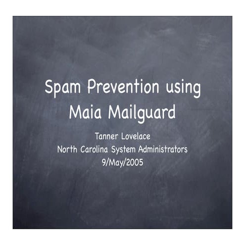 Maia Mailguard Ncsa 9 May 2005 | PDF