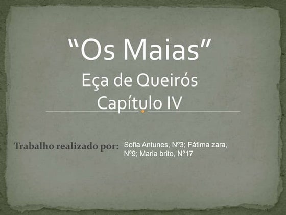 Os Maias - Capítulo IV | PPT