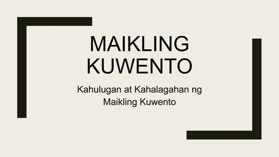 Pagsulat ng maikling kwento | PPTX