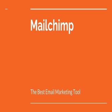Mailchimp- The Best Email Marketing Tool.pptx