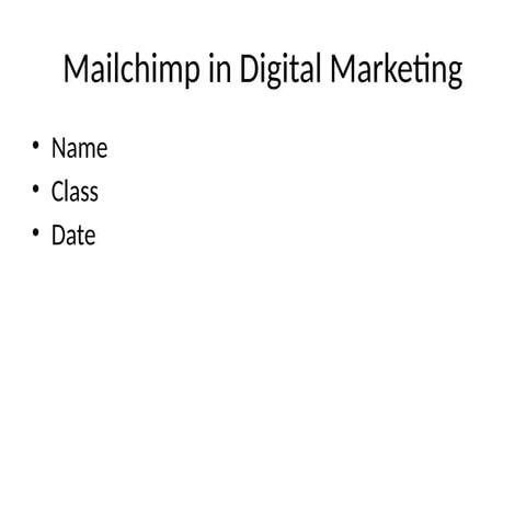 mailchimp_ppt-4.pptxffggvcvvbbvcfghhgfdd | PPTX