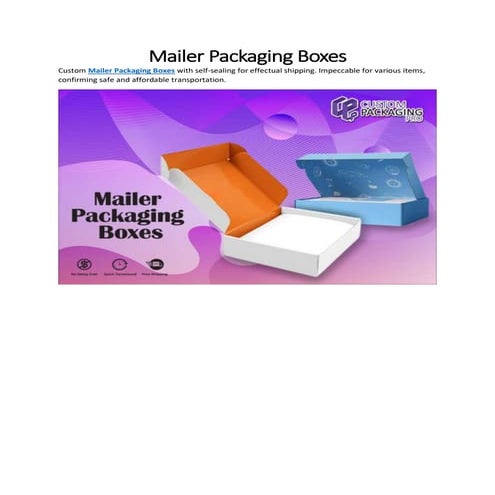 Mailer Packaging Boxes/ Custom Mailer Boxes | PDF