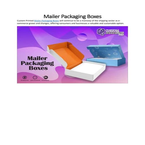Mailer Packaging Boxes/ Custom Mailer Boxes | DOCX