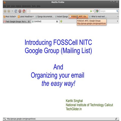 Introducing FOSSCell NITC Google Group (Mailing List) And Organizing ...