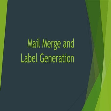 Empowerment and technology about Mail Merge and Label Generation.pptx
