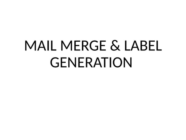 8 Mail Merge (1).ppt