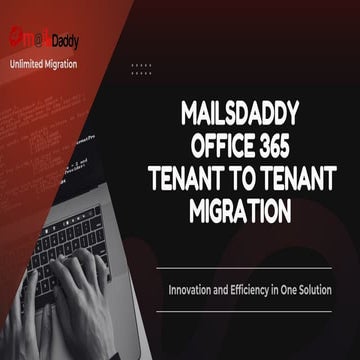 MailsDaddy Office 365 Tenant to Tenant Migration.pdf