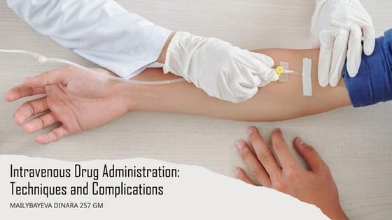 Intravenous Injection ppt | PPTX