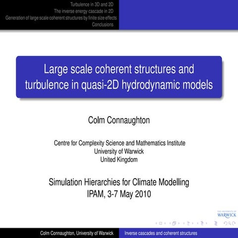 Large scale coherent structures and turbulence in quasi-2D hydrodynamic models | PPT