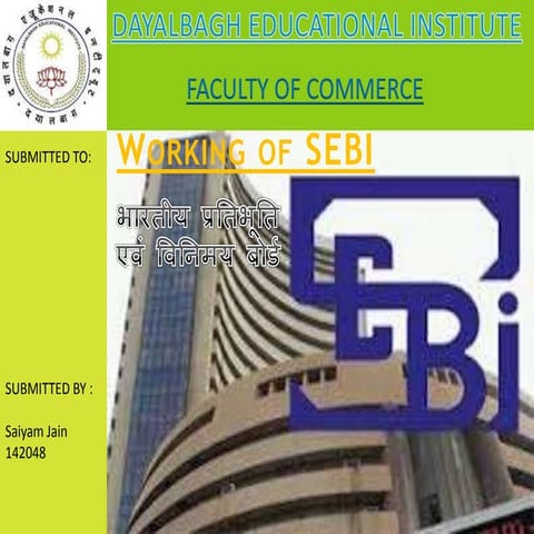 sebi ppt on functions role objective and intresring facts | PPTX