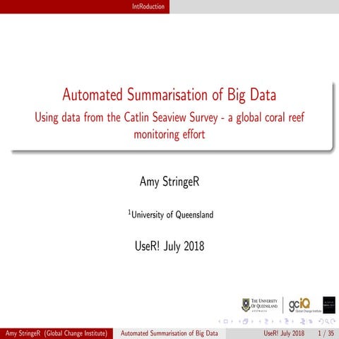 Automated Summarisation Of Big Data User 2018 Ppt