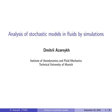 Analysis of stochastic models in fluids by simulations | PPT