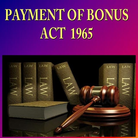 Main payment-of-bonus-act-1965-12-phpapp02 | PPT | Personal Taxes ...