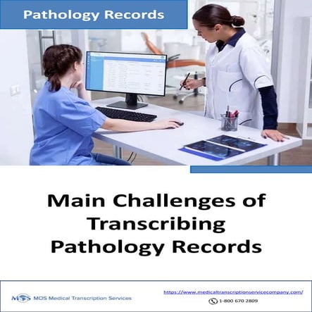 Main Challenges of Transcribing Pathology Records.pdf