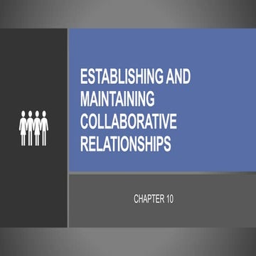 Establishing and Maintaining Collaborative Relationships | PPT