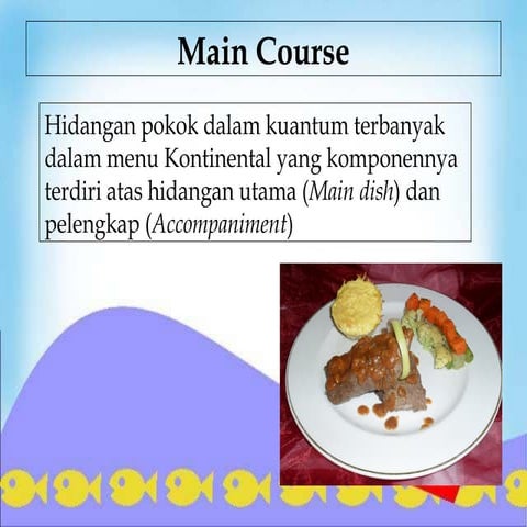 Main Course (Daging makanan utama kontinental).ppt