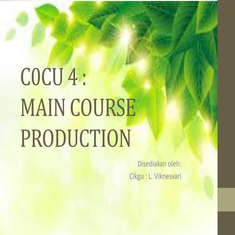 Main Course Production | PPTX