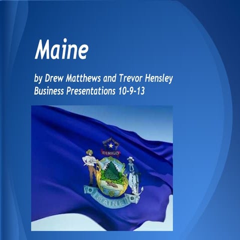 Maine | PPT