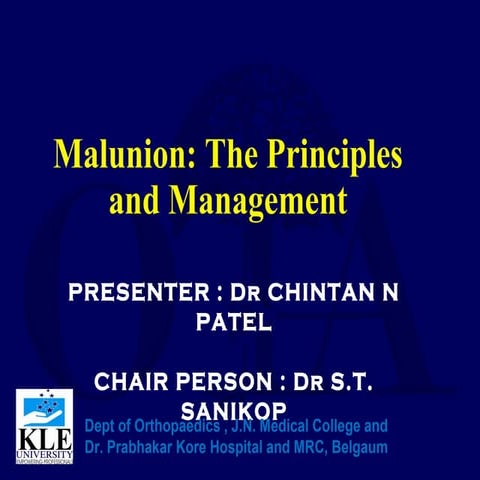Malunion - Principals and Management - Dr Chintan N. Patel | PPT