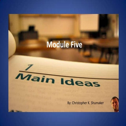 Main idea module five | PPT