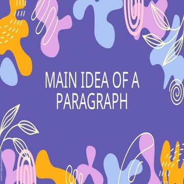 MAIN IDEA OF A PARAGRAPH FOR GRADE 8.pptx