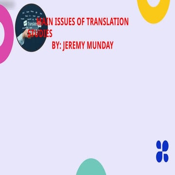 MAIN ISSUES IN TRANSLATION STUDIES-PRESENTATION | PPTX