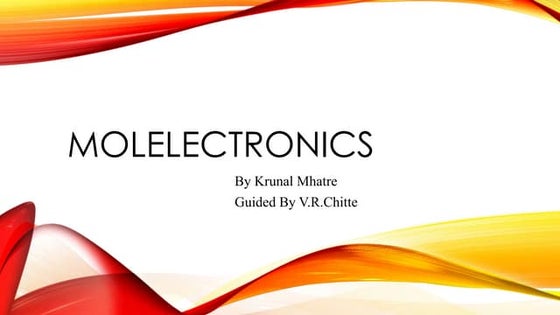 Molecular_Electronics (1) | PPT