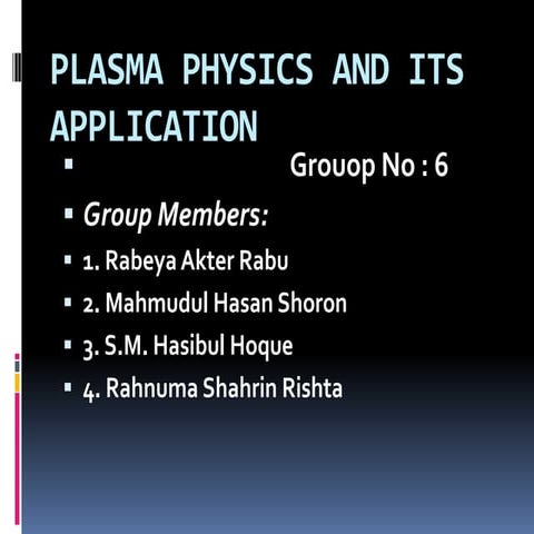 Plasma physics | PPTX