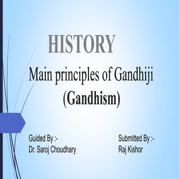 Main principles of gandhiji (gandhism) | PPTX