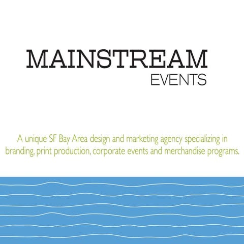 Mainstream Events | KEY | Marketing and Advertising | Business
