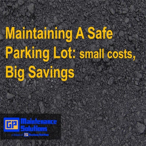 Maintaining A Safe Parking Lot | PDF