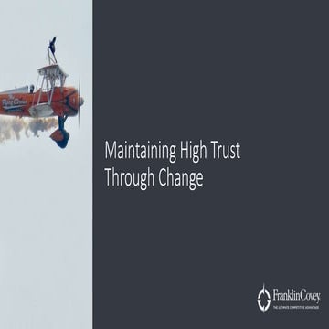 April 22: Maintaining high trust through change with Peter Muir | PPTX