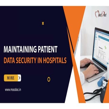 Maintaining Patient Data Security at Hospitals.pptx | Operating Systems ...