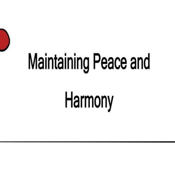 Maintaining Peace and Harmony | PPTX