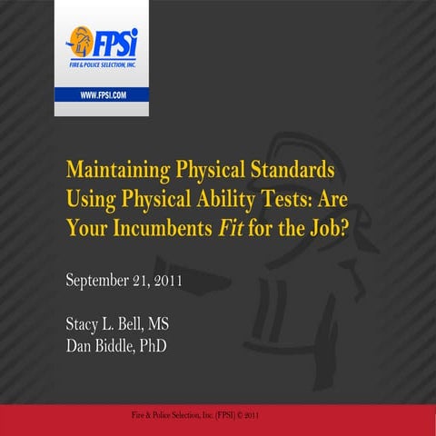 Maintaining Physical Standards Using Physical Ability Tests Are Your ...