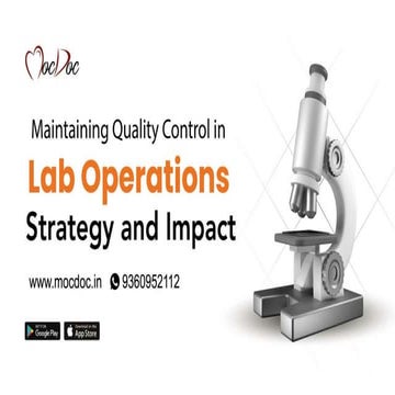 Maintaining Quality Control in Lab Operations - Strategy and Impact.pptx