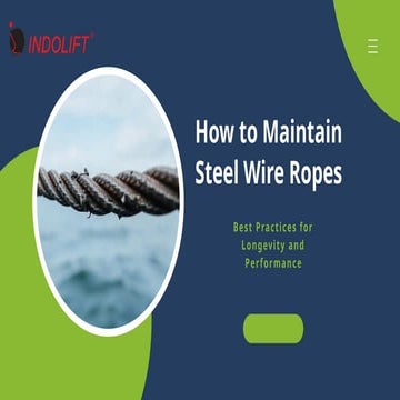 Steel Wire Rope Maintenance and Handling | PPTX